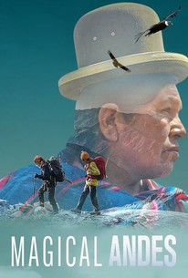 Magical Andes: Season 1, Episode 1 | Rotten Tomatoes