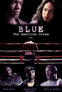 Blue: The American Dream | Rotten Tomatoes