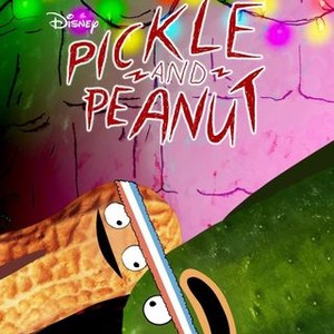 Pickle and Peanut - Rotten Tomatoes