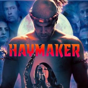 Haymaker - Rotten Tomatoes