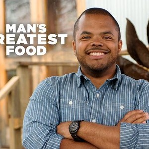Man's Greatest Food: Season 2, Episode 5 - Rotten Tomatoes