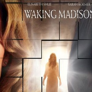 Waking Madison - Rotten Tomatoes