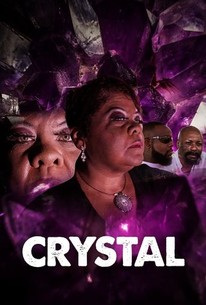 Crystal (2019) | Rotten Tomatoes