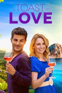 A Toast to Love | Rotten Tomatoes