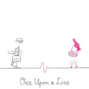 Once Upon a Line - Rotten Tomatoes