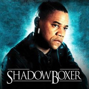 Shadowboxer - Rotten Tomatoes