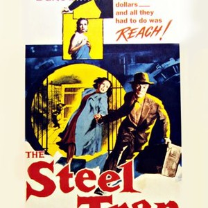 The Steel Trap - Rotten Tomatoes