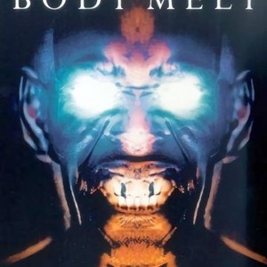 Body Melt - Rotten Tomatoes