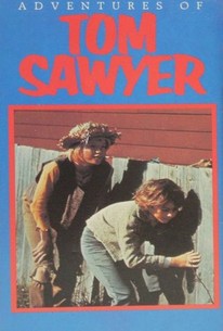 Tom Sawyer | Rotten Tomatoes