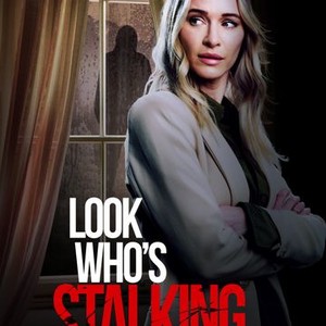 Look Who's Stalking - Rotten Tomatoes