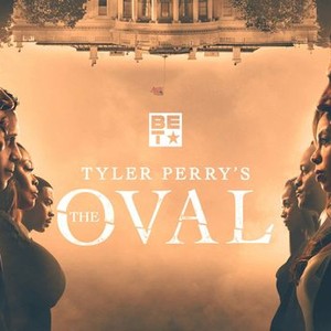 Tyler Perry's The Oval - Rotten Tomatoes