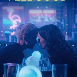 Feel Good - Rotten Tomatoes