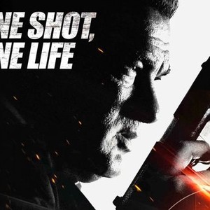 One Shot, One Life - Rotten Tomatoes
