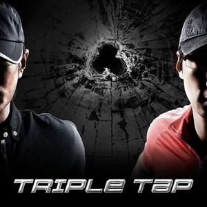 Triple Tap - Rotten Tomatoes