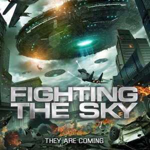 Fighting the Sky - Rotten Tomatoes