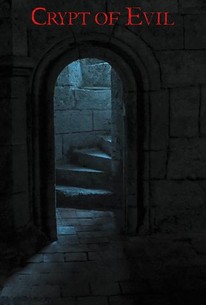 Crypt of Evil | Rotten Tomatoes