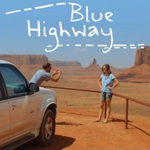 Blue Highway - Rotten Tomatoes