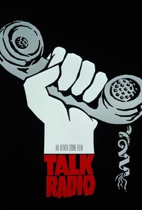 Talk Radio | Rotten Tomatoes