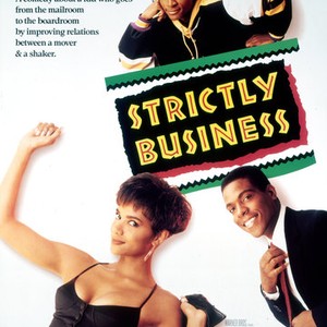 Strictly Business (1991) - Rotten Tomatoes