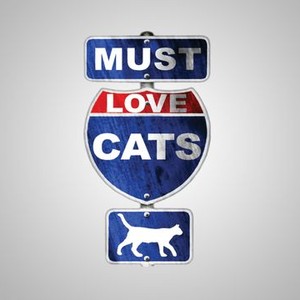 Must Love Cats - Rotten Tomatoes