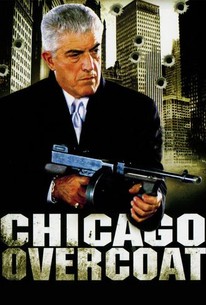 Chicago Overcoat (2009) - Rotten Tomatoes