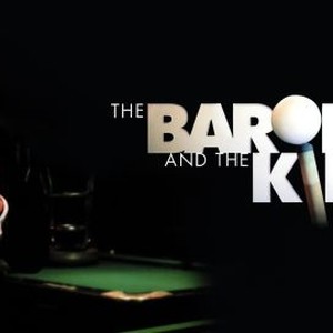 The Baron and the Kid - Rotten Tomatoes