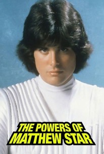 The Powers of Matthew Star | Rotten Tomatoes