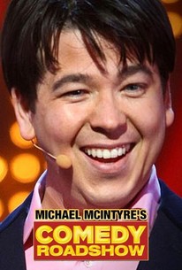 Michael McIntyre's Comedy Roadshow - Rotten Tomatoes