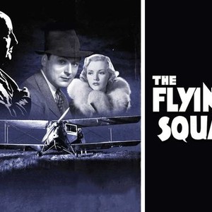 The Flying Squad - Rotten Tomatoes