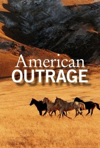 American Outrage | Rotten Tomatoes