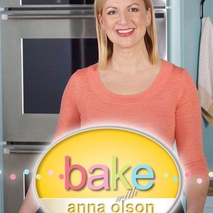 Bake With Anna Olson - Rotten Tomatoes