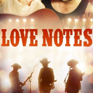 Love Notes - Rotten Tomatoes