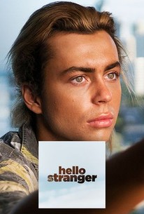 Hello Stranger | Rotten Tomatoes