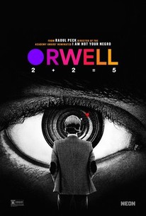 Orwell: 2 + 2 = 5 | Audience Reviews | Rotten Tomatoes