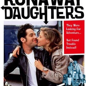 Runaway Daughters - Rotten Tomatoes