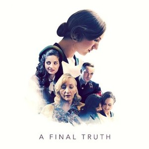 A Final Truth - Rotten Tomatoes