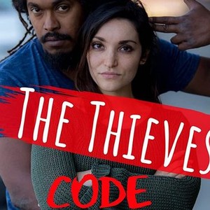 The Thieves Code - Rotten Tomatoes