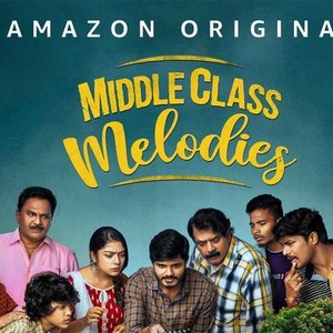 Middle Class Melodies - Rotten Tomatoes