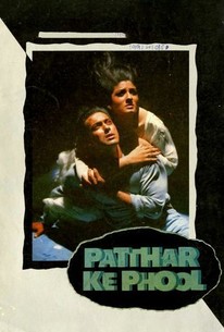 Patthar Ke Phool | Rotten Tomatoes