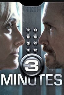 3 Minutes (2013) | Rotten Tomatoes