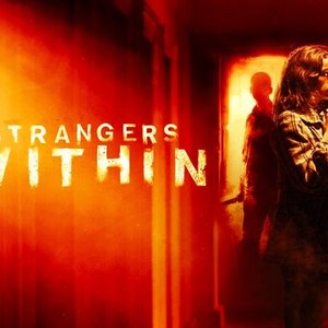 Strangers Within - Rotten Tomatoes