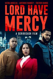 Lord Have Mercy | Rotten Tomatoes