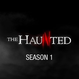 The Haunted - Rotten Tomatoes