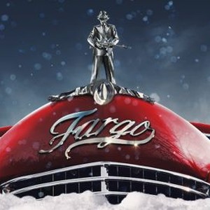 Fargo - Rotten Tomatoes