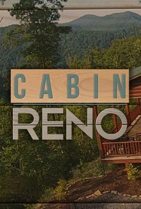 Cabin Reno | Rotten Tomatoes