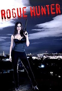 Rogue Hunter - Rotten Tomatoes