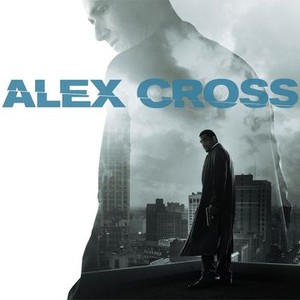 Alex Cross (2012) - Rotten Tomatoes