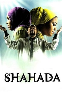 Shahada (2010) | Rotten Tomatoes