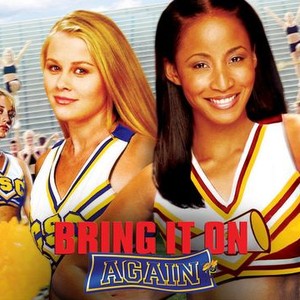 Bring It On Again - Rotten Tomatoes
