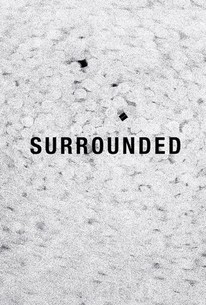 Surrounded (2013) | Rotten Tomatoes